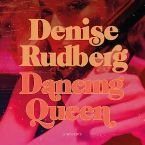 Dancing Queen som ljudbok - Första delen i Queen-serien